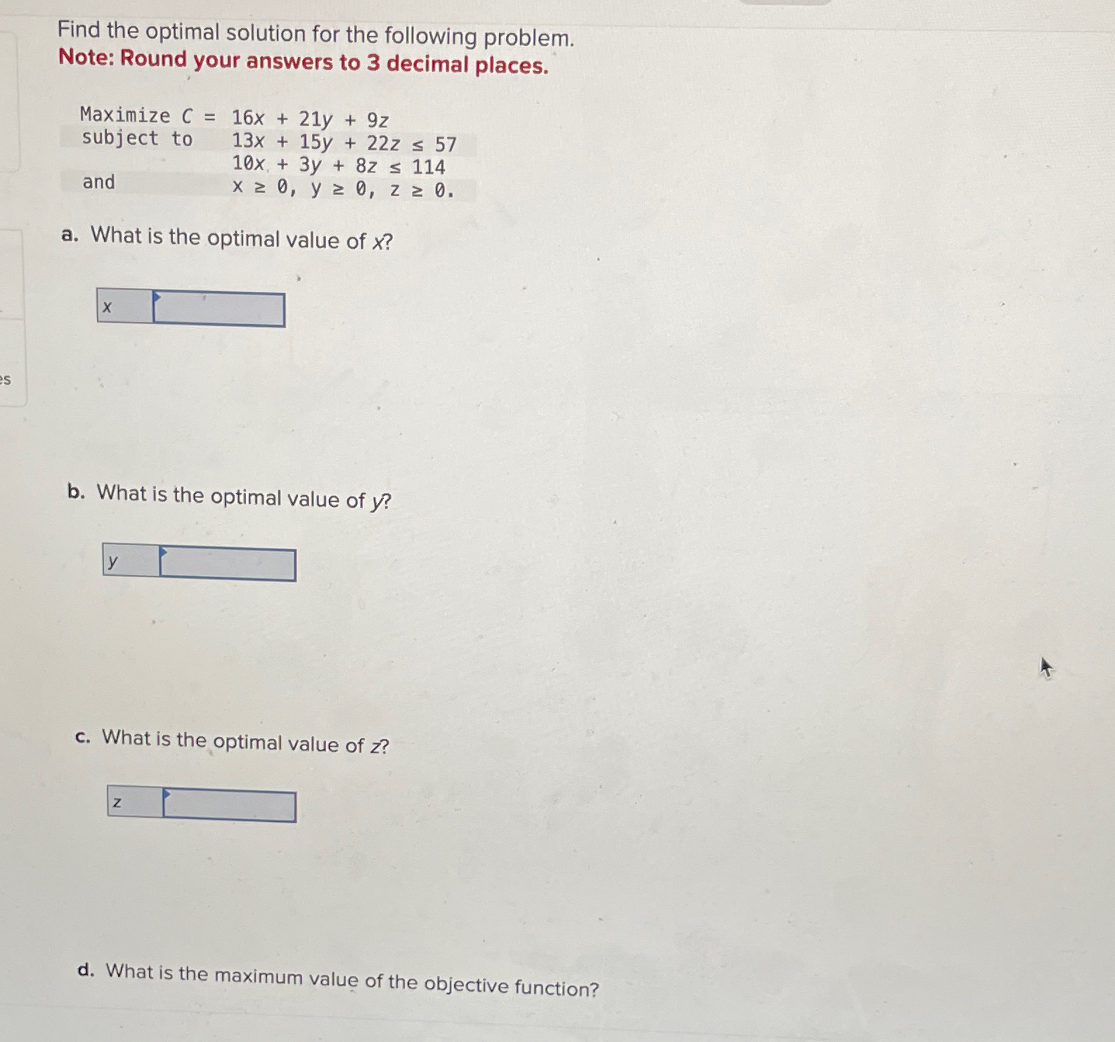 Find the optimal solution for the following problem. | Chegg.com