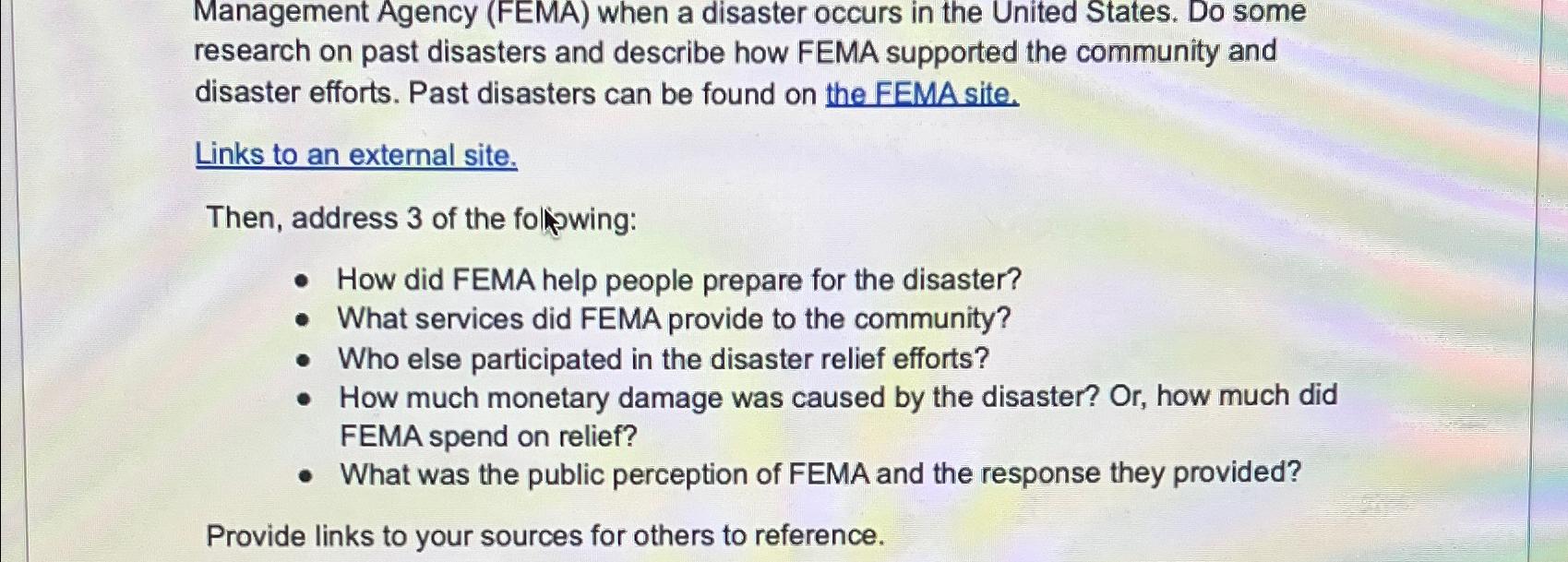Solved Management Agency (FEMA) ﻿when a disaster occurs in | Chegg.com