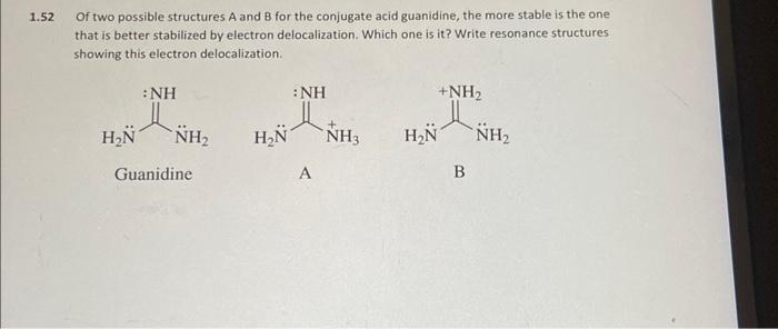 Solved Of two possible structures A and B for the conjugate | Chegg.com