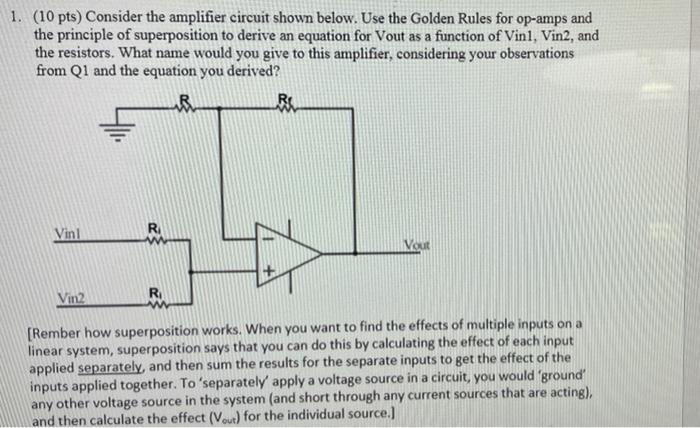 Solved 1. (10 pts) Consider the amplifier circuit shown | Chegg.com