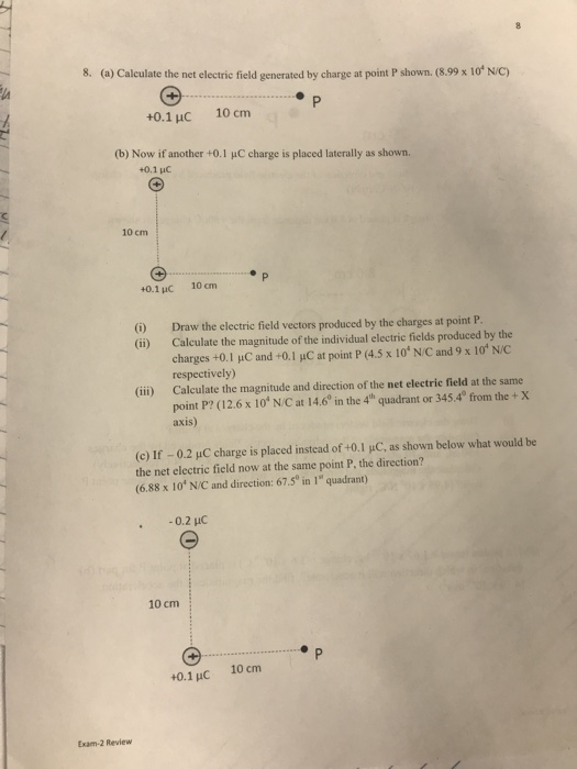 Solved TL 8. (a) Calculate the net electric field generated | Chegg.com