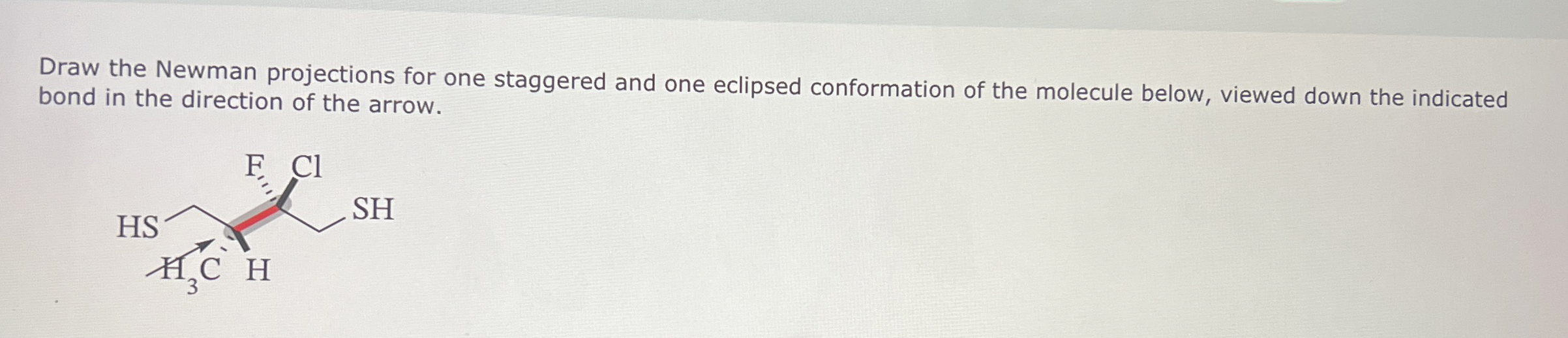 Solved Draw the Newman projections for one staggered and one | Chegg.com