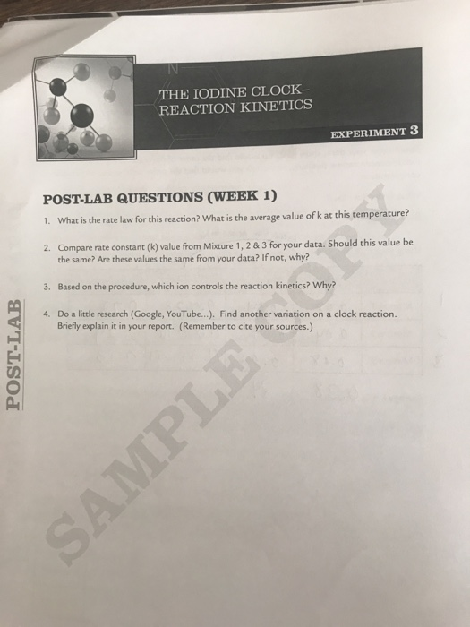 THE IODINE CLOCK- REACTION KINETICS EXPERIMENT 3 | Chegg.com