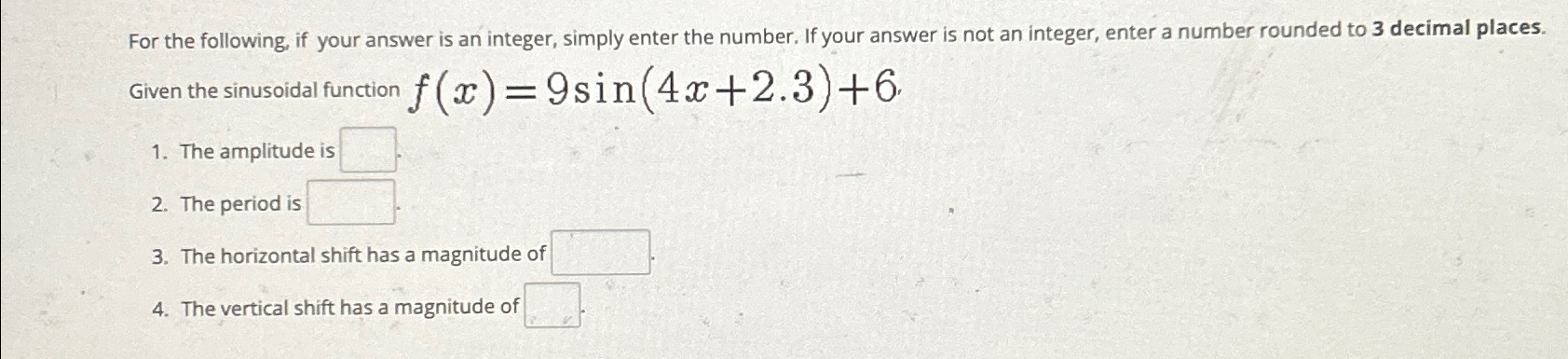 Solved For the following, if your answer is an integer, | Chegg.com