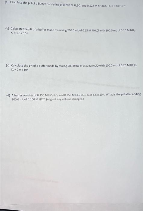 Solved (a) Calculate the pH of a buffer consisting of 0.200 | Chegg.com