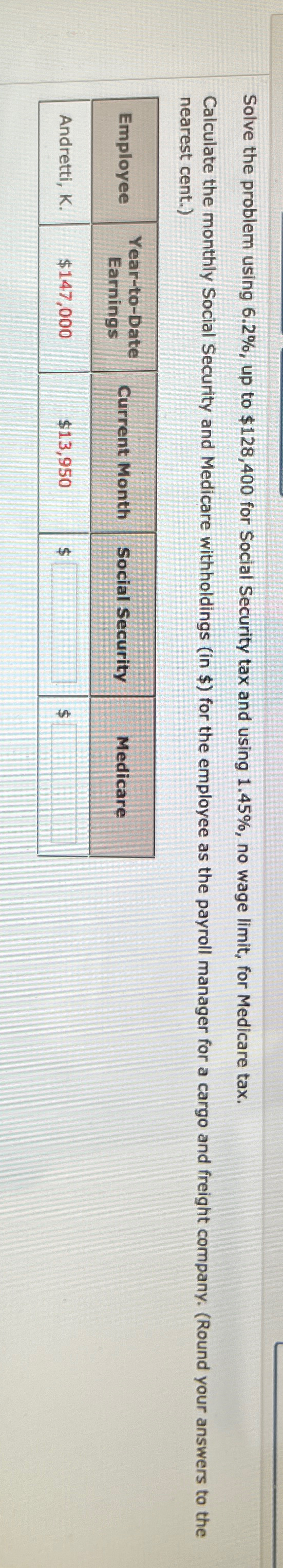 Solved Solve the problem using 6.2%, ﻿up to $128,400 ﻿for | Chegg.com