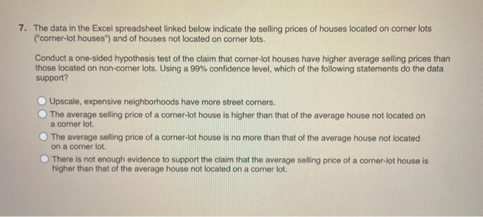 7. The data in the Excel spreadsheet linked below | Chegg.com