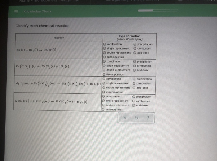 Solved O Knowledge Check Classify each chemical reaction: | Chegg.com