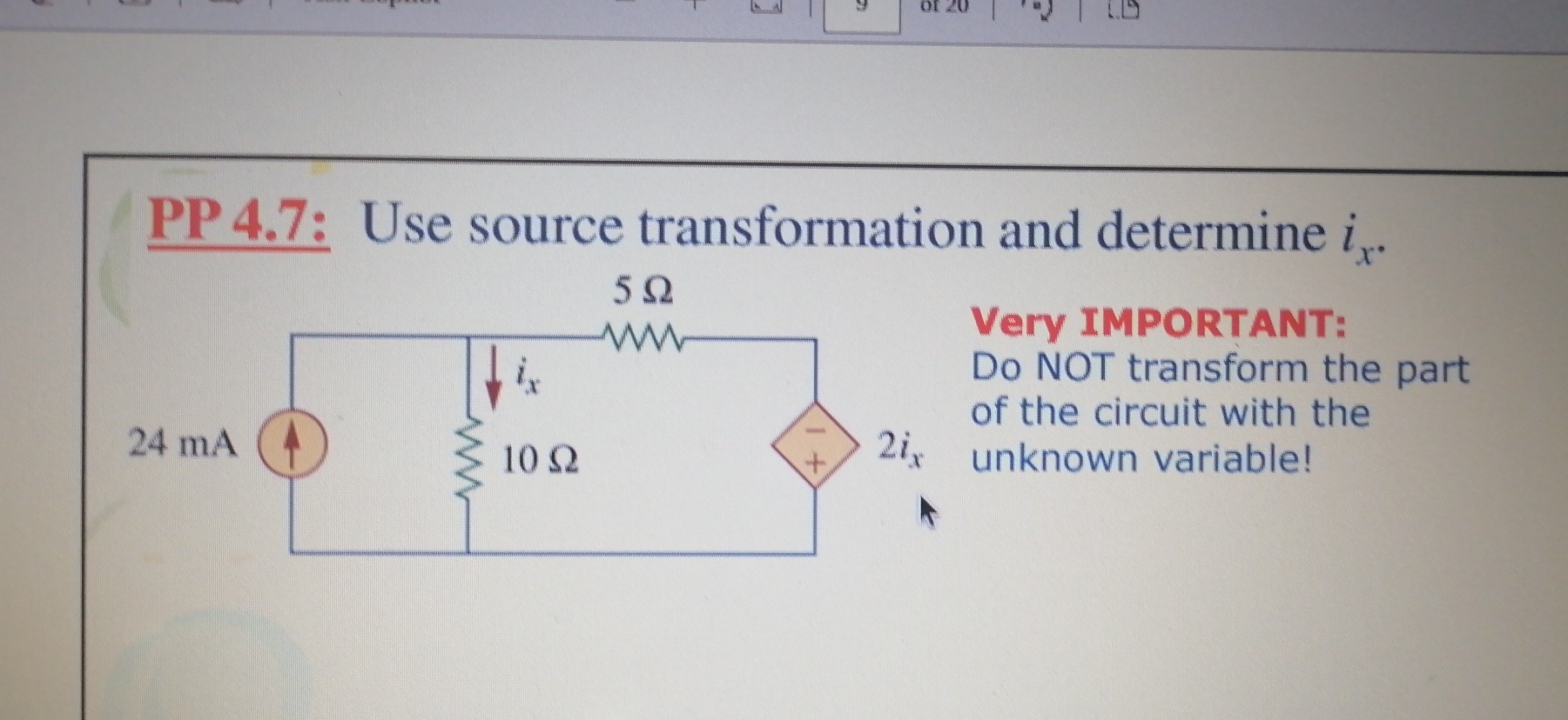 Solved PP 4.7: Use source transformation and determine | Chegg.com