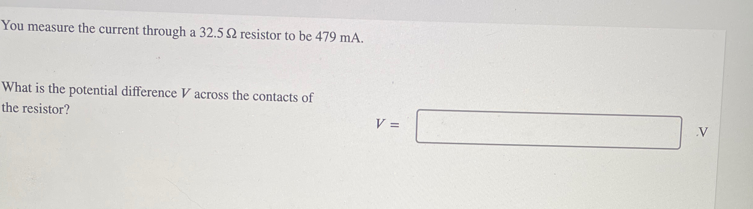 Solved You measure the current through a 32.5Ω ﻿resistor to | Chegg.com