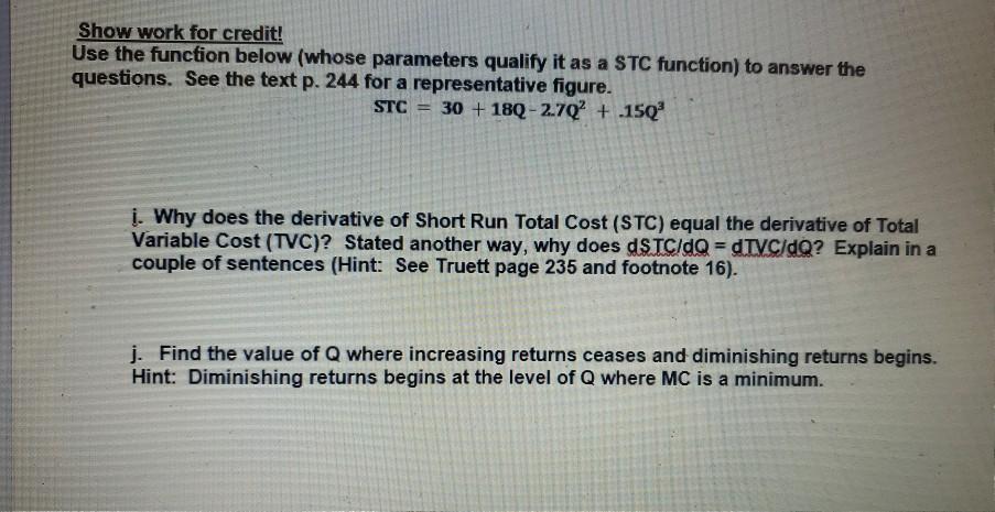 Solved Show Work For Credit Use The Function Below Whose 