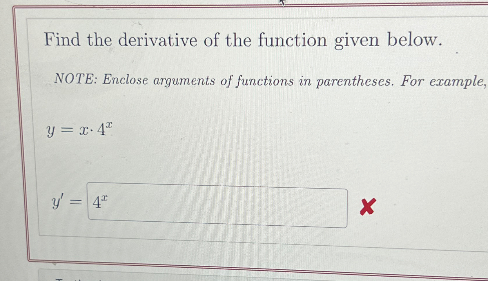 Solved Find the derivative of the function given below.NOTE: | Chegg.com