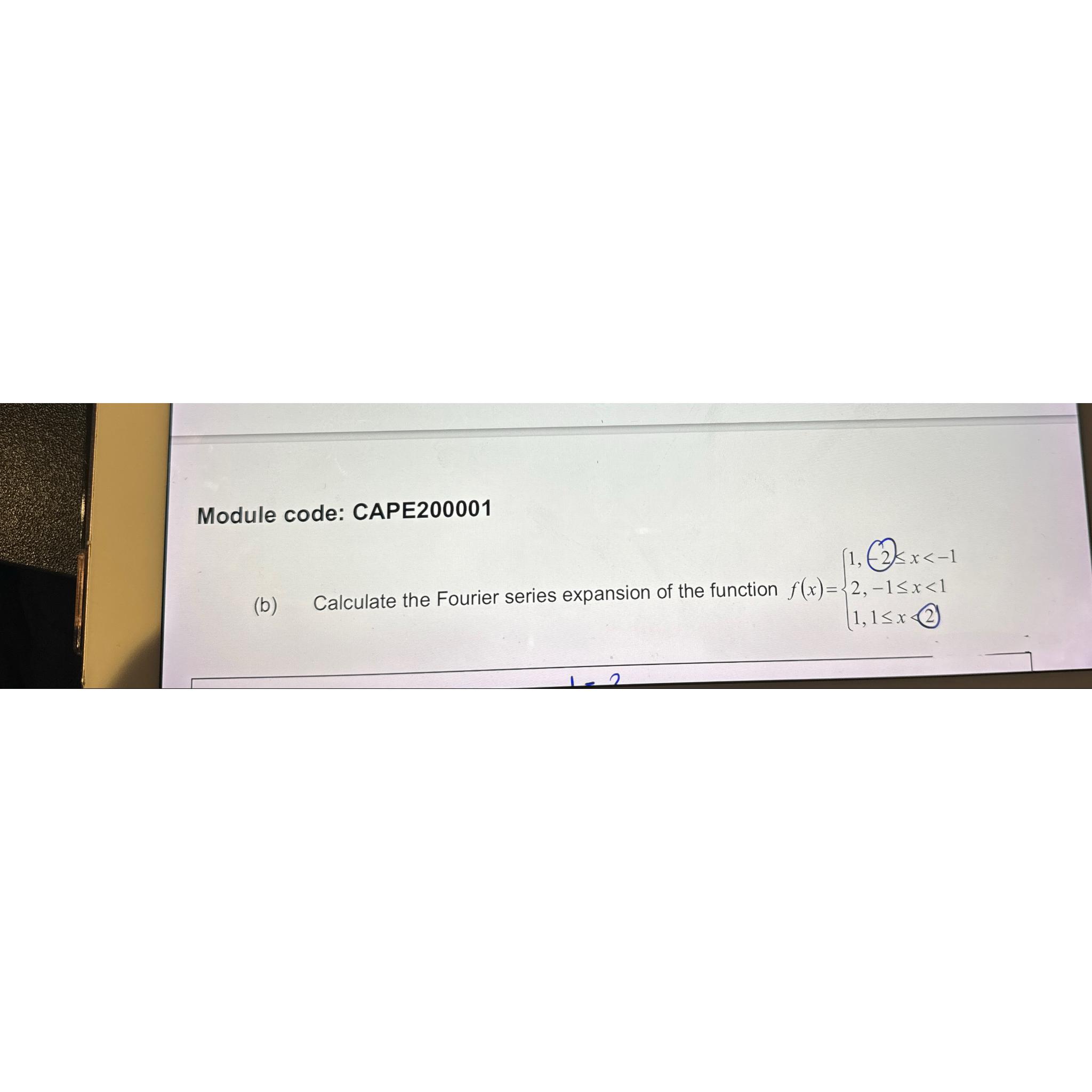 Solved Module code: CAPE200001(b) ﻿Calculate the Fourier | Chegg.com