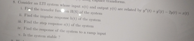Solved Consider an LTI system whose input x(t) ﻿and output | Chegg.com