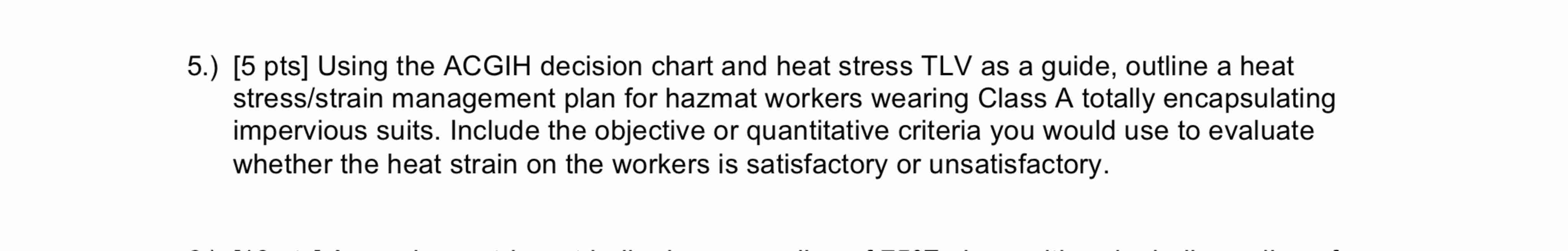 Solved 5.) [ 5 ﻿pts] ﻿Using the ACGIH decision chart and | Chegg.com