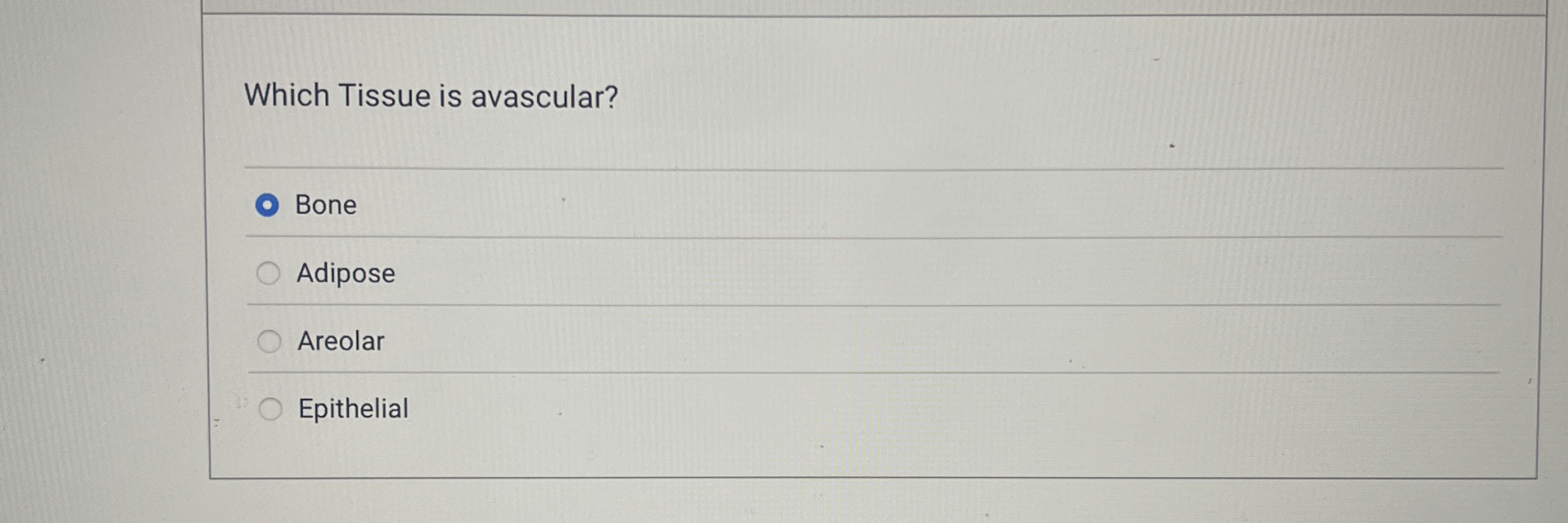 Solved Which Tissue is | Chegg.com