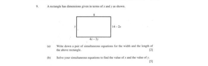 Solved 9. A rectangle has dimensions given in terms of x and | Chegg.com
