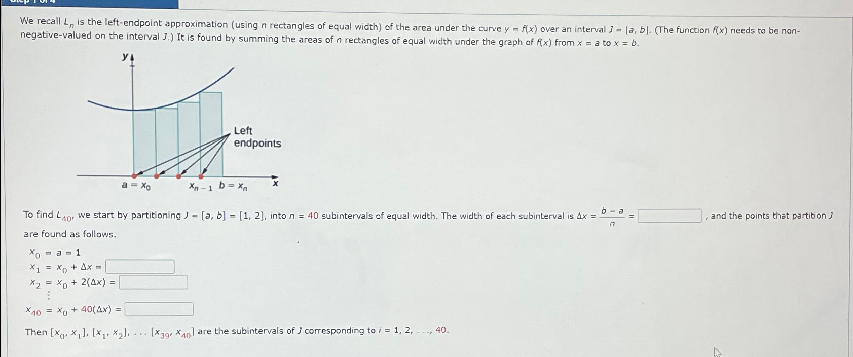 Solved We recall Ln ﻿is the left-endpoint approximation | Chegg.com