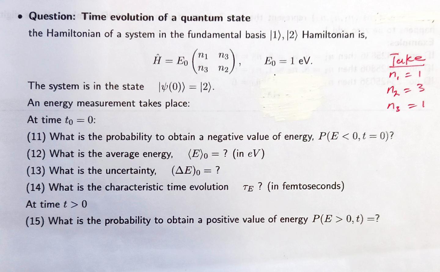 Solved Question: Time evolution of a quantum state the | Chegg.com
