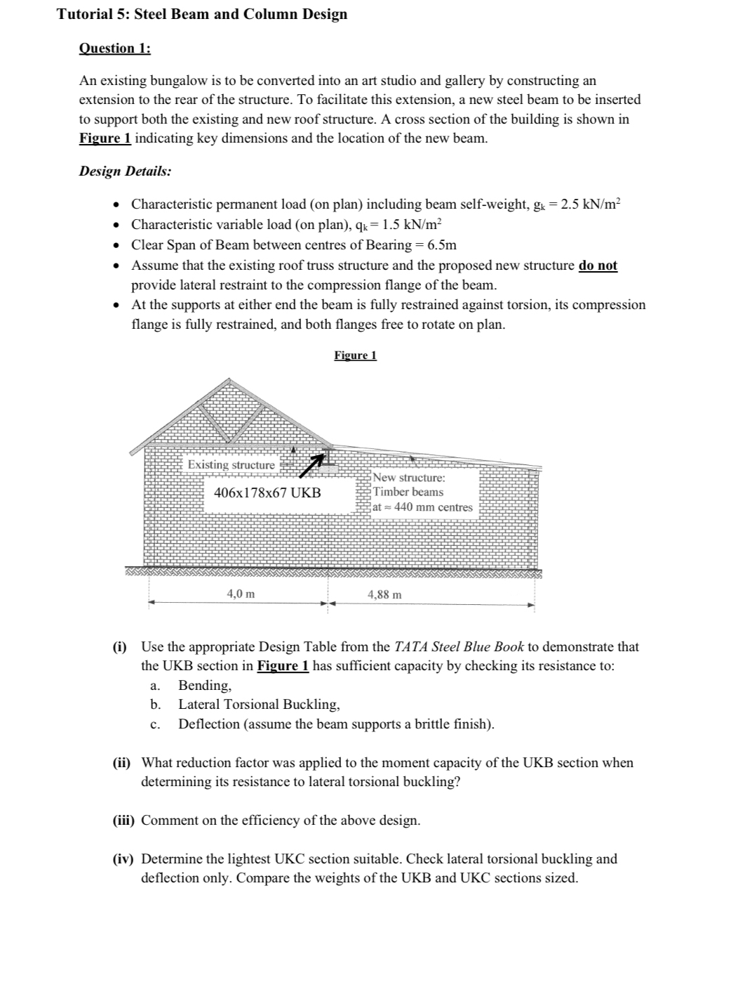Solved Tutorial 5: Steel Beam and Column DesignQuestion 1:An | Chegg.com