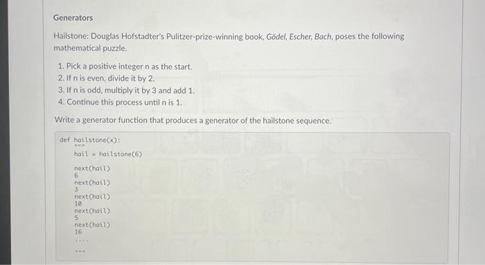 Solved Generators Hailstone: Douglas Hofstadter's | Chegg.com