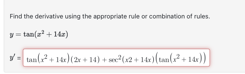 Solved Find the derivative using the appropriate rule or | Chegg.com