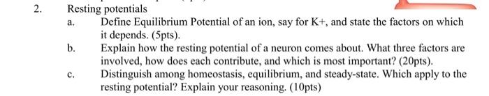 Solved 2. Resting potentials a. Define Equilibrium Potential | Chegg.com