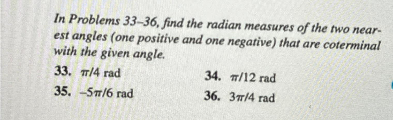 Solved In Problems 33-36, ﻿find the radian measures of the | Chegg.com