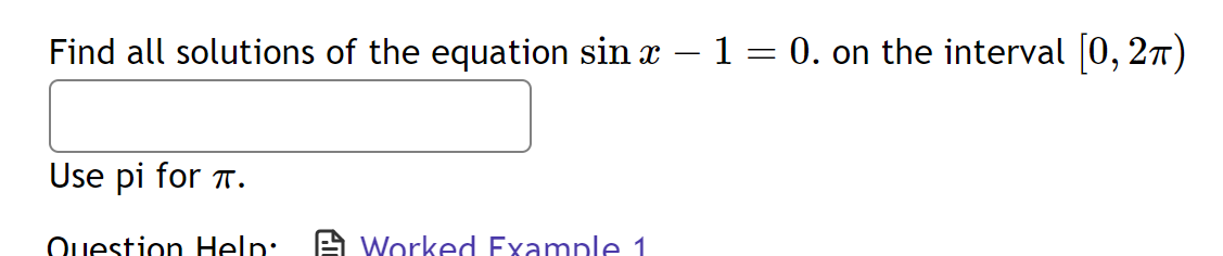 Solved Find all solutions of the equation sinx-1=0. ﻿on the | Chegg.com