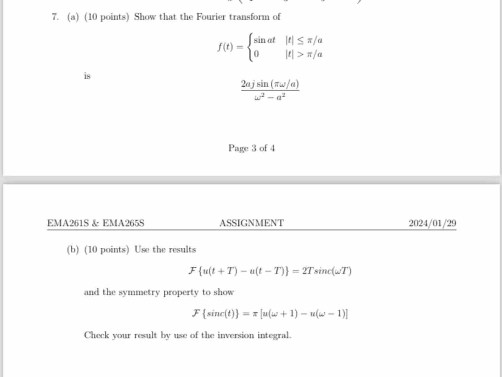Solved (a) (10 ﻿points) ﻿Show that the Fourier transform | Chegg.com
