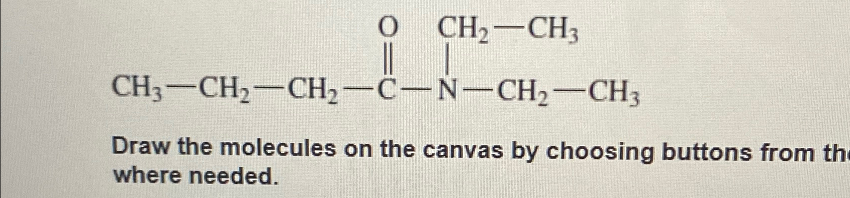 Solved Draw the molecules on the canvas by choosing buttons | Chegg.com