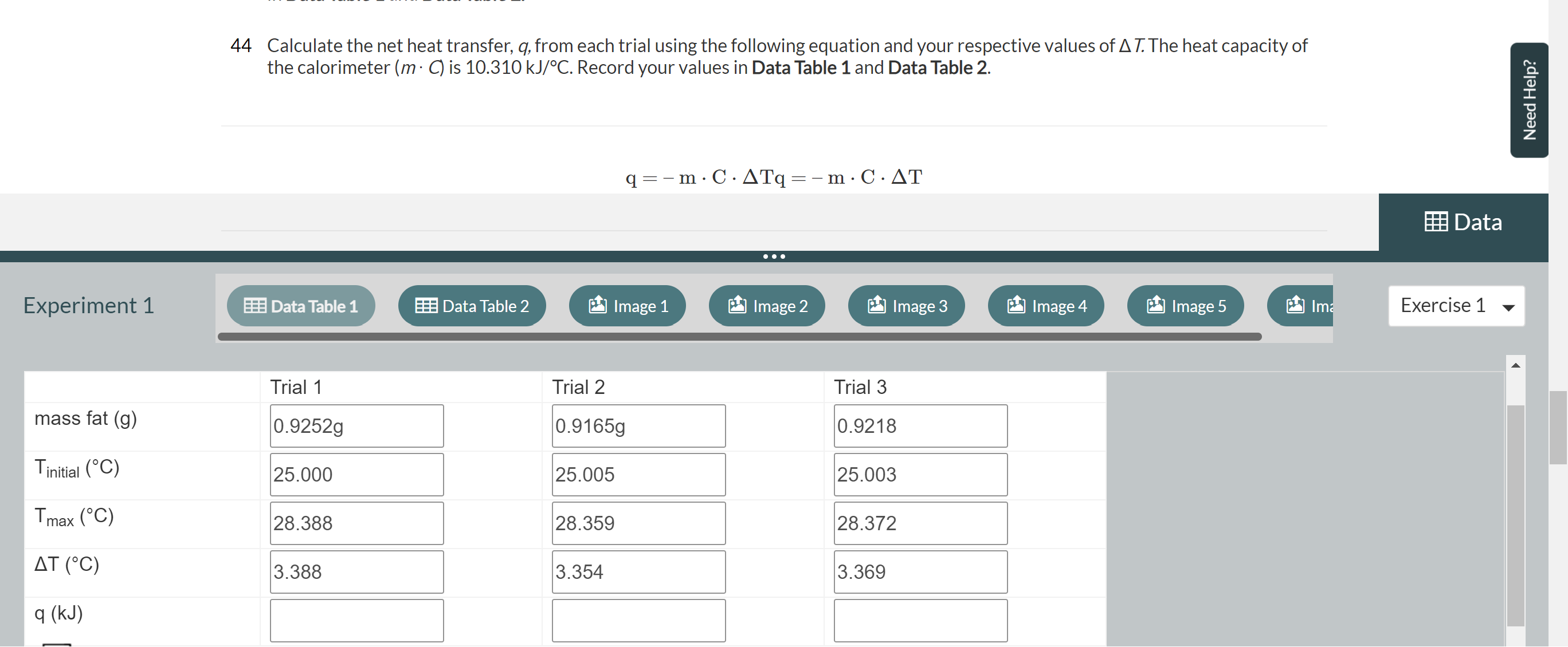 Calculate the net heat transfer, q, ﻿from each trial | Chegg.com