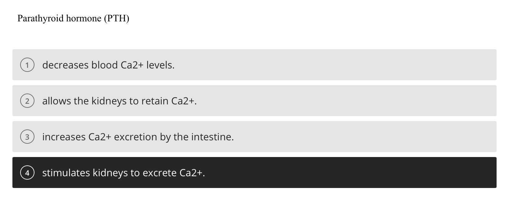 Solved Parathyroid hormone (PTH)decreases blood Ca2+ | Chegg.com