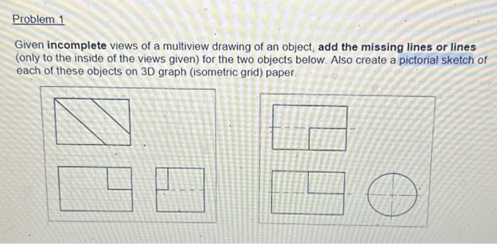 Solved Problem 1 Given incomplete views of a multiview | Chegg.com