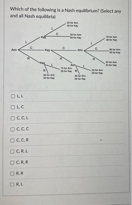 Solved Which of the following is a Nash equilibrium? (Select | Chegg.com