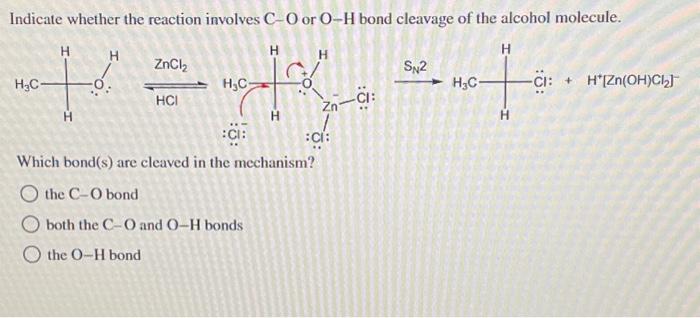 Solved Indicate whether the reaction involves C-O or O-H | Chegg.com