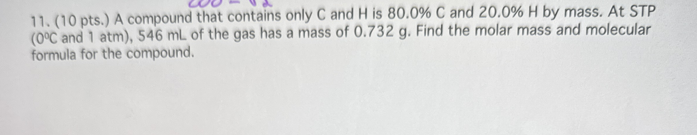 Solved (10 ﻿pts.) ﻿A compound that contains only C and H is | Chegg.com