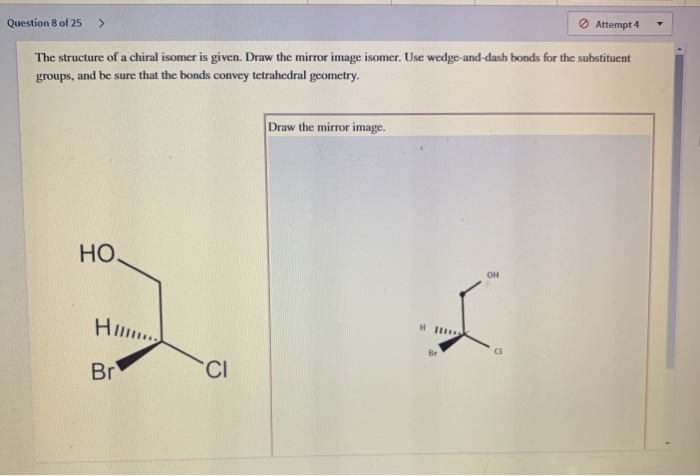 Solved Question 8 of 25 > Attempt 4 The structure of a | Chegg.com
