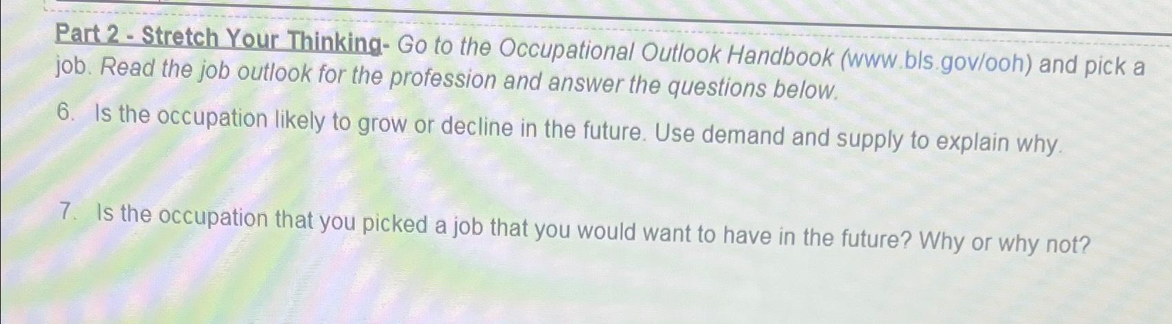 Solved Part 2 - ﻿Stretch Your Thinking- ﻿Go to the | Chegg.com