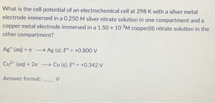 Solved What is the cell potential of an electrochemical cell | Chegg.com