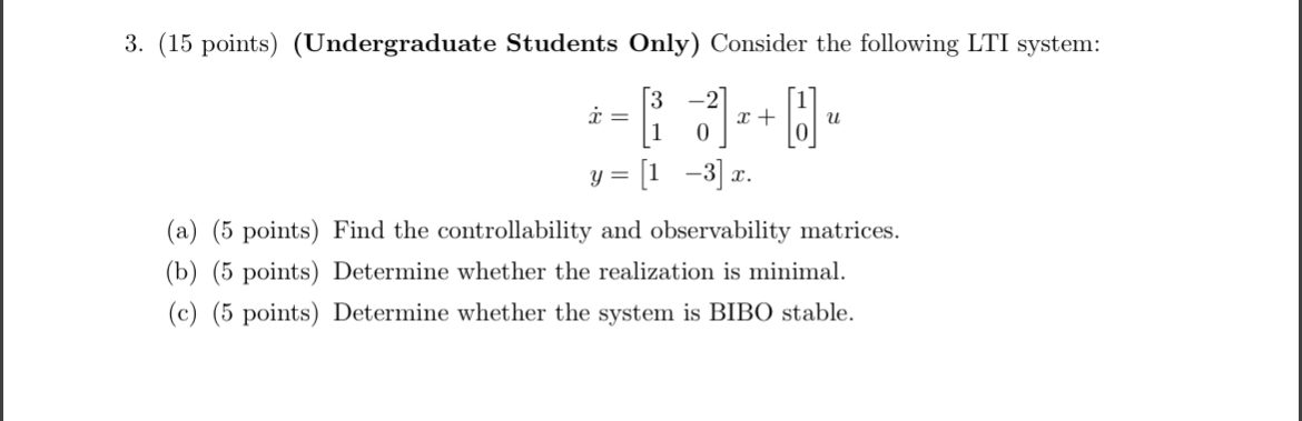 Solved (15 points) (Undergraduate Students Only) Consider | Chegg.com Solved (15 points) (Undergraduate Students Only) Consider | Chegg.com
