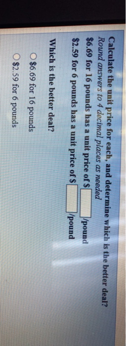 Solved Calculate the unit price for each, and determine | Chegg.com