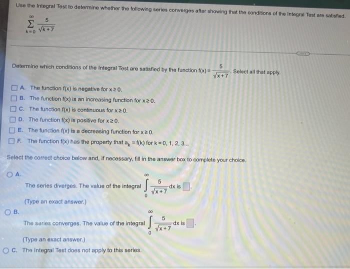 Solved Use the Integral Test to determine whether the | Chegg.com