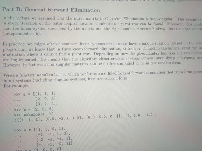 Solved Part B: General Forward Elimination In the lecture we | Chegg.com