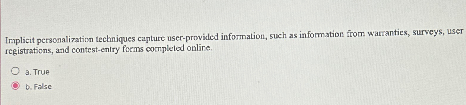 Solved Implicit personalization techniques capture | Chegg.com
