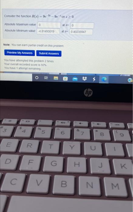 Solved Consider the function R(3) 9-9e on z>0. at 0 Absolute | Chegg.com