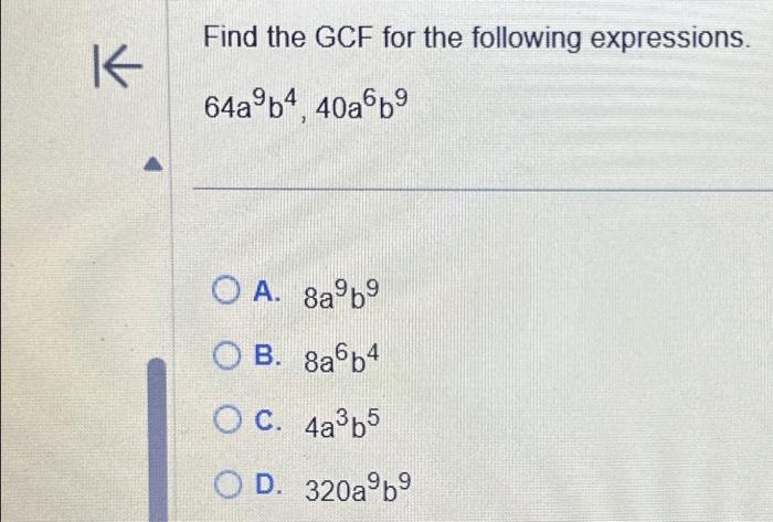 Solved Find the GCF for the following expressions. | Chegg.com