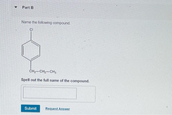 Solved Name the following compound. Spell out the full name | Chegg.com