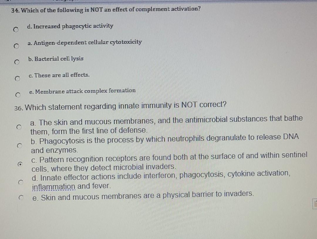 Solved 34. Which of the following is NOT an effect of | Chegg.com