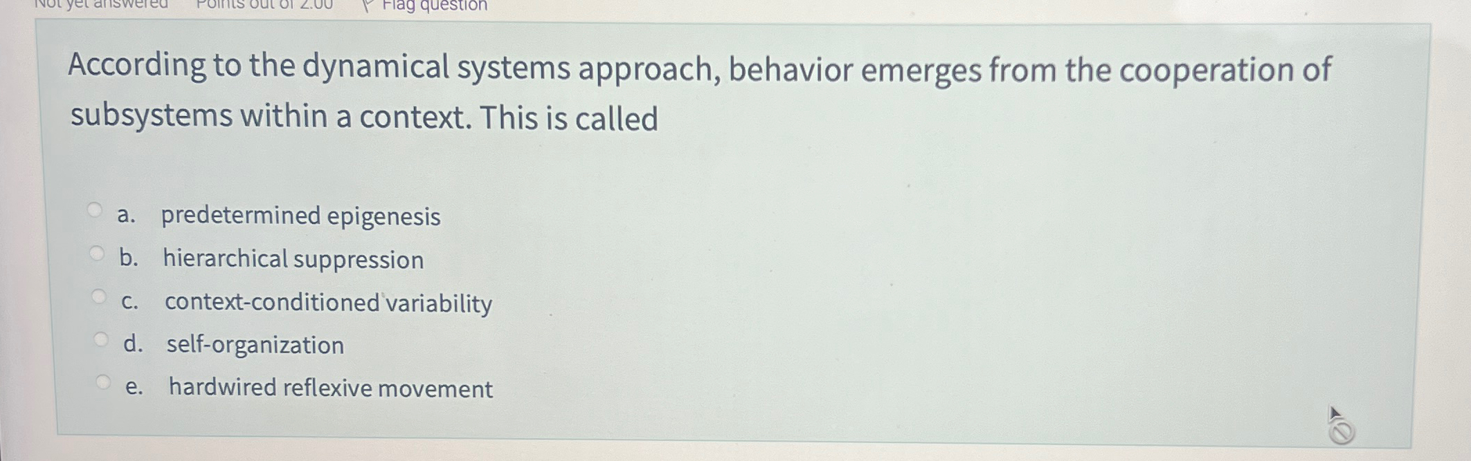 Solved According to the dynamical systems approach, behavior | Chegg.com